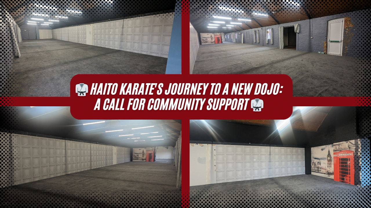 🥋 HAITO Karate's Journey To A New Dojo: A Call For Community Support 🥋